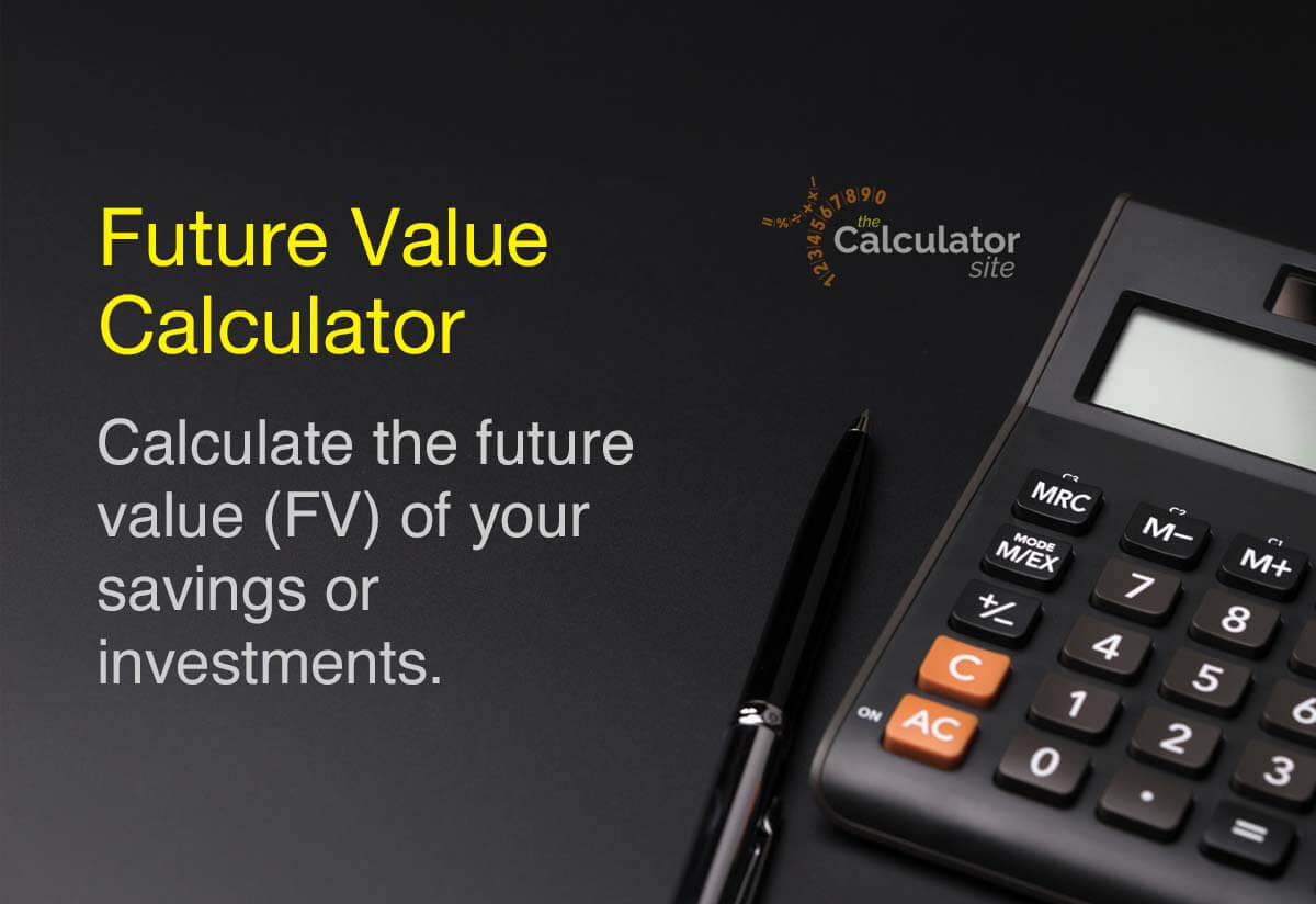 Future Value Calculator